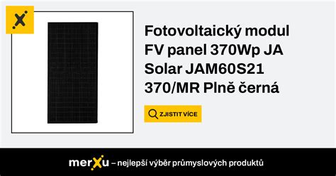 JaSolar Fotovoltaický modul FV panel Wp JA Solární JAM S MR Plně černá merXu