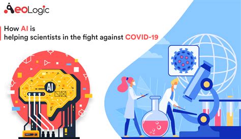 How AI Is Helping Scientists In The Fight Against Covid