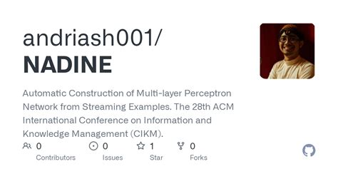 Github Andriash Nadine Automatic Construction Of Multi Layer Perceptron Network From