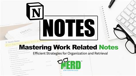 Mastering Work Related Notes With Bulletproof Notion Efficient