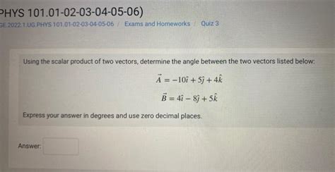 Using The Scalar Product Of Two Vectors Determine