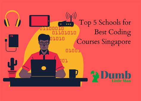 Top 5 Schools For Best Coding Courses Singapore 2023 • Dumb Little Man
