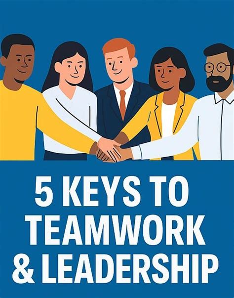 吝 5 Proven Keys To Teamwork And Leadership