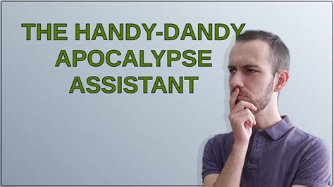 Codereview The Handy Dandy Apocalypse Assistant Youtube