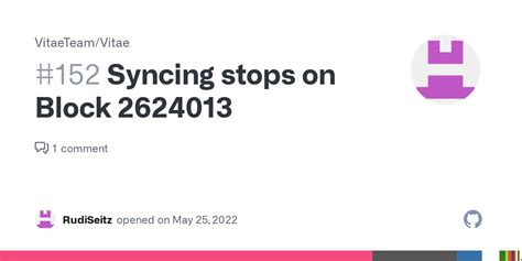syncing stops on block 2624013 · issue 152 · vitaeteam vitae · github