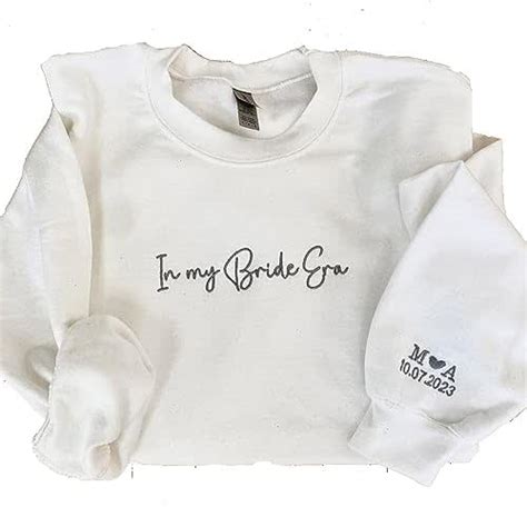 In My Bride Era Embroidered Sweatshirt Bride Sweatshirt