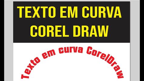 TEXTO EM CURVA COREL DRAW TUTORIAL 2019 YouTube