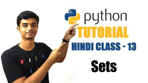 Python Tutorial Learn Python Through Hindi Class 13 Sets Youtube