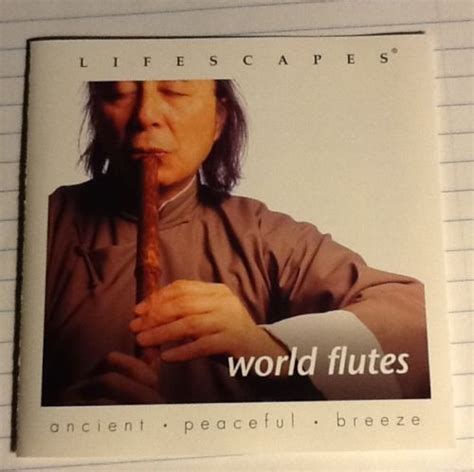 World Flutes Cd Lifescapes Relaxation Meditation Ancient Peaceful
