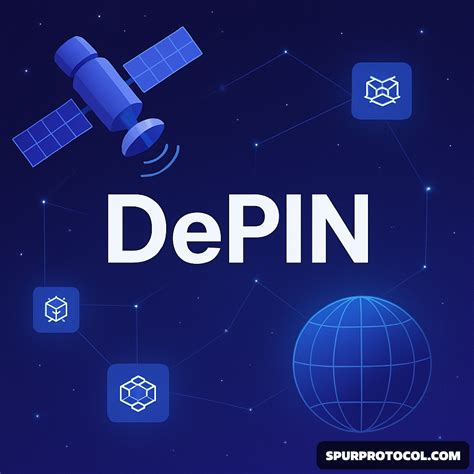 Depin Decentralized Physical Infrastructure Network Spurprotocol