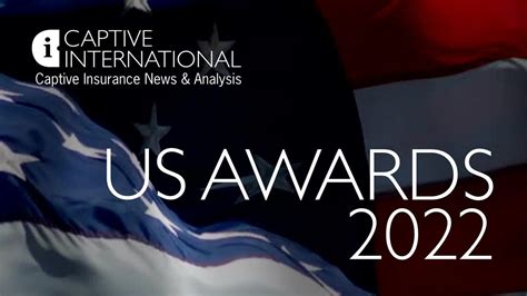2022 Captive International Us Awards Revealed Captive International