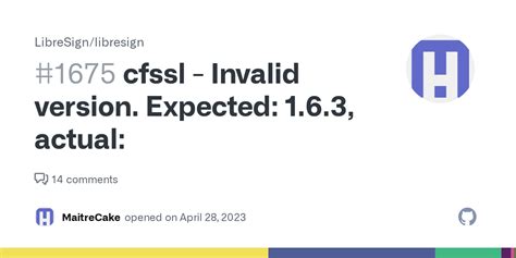 Cfssl Invalid Version Expected 163 Actual · Issue 1675