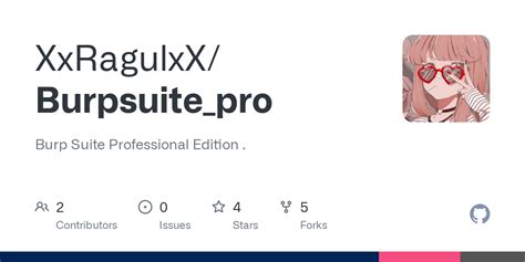 Github Xxragulxxburpsuitepro Burp Suite Professional Edition
