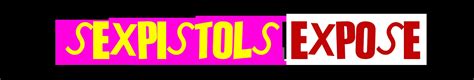 Sex Pistols Expose Worlds No1 Tribute To The Sex Pistols