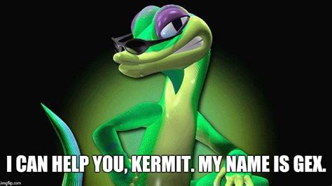 Gex Deep Cover Gecko Imgflip