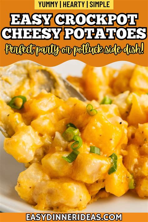 Crockpot Cheesy Potatoes Easy Dinner Ideas