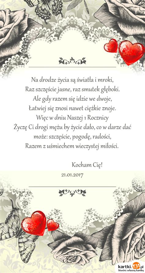 Życzę Ci drogi mężu by życie dało co w darze dać może szczęście