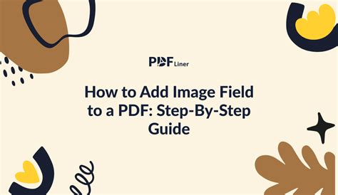 How To Add Image Field To A PDF In A Few Steps