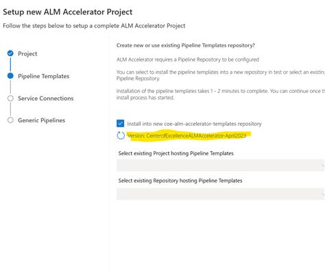 Alm Accelerator Feature Using Latest Pipelines To Create A Project In Older Version Of Alm