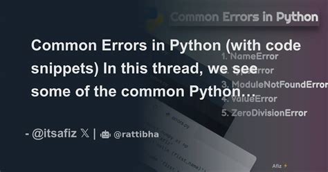 Common Errors In Python With Code Snippets In This Thread We See