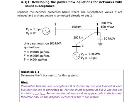 Solved 4 Q1 Developing The Power Flow Equations For