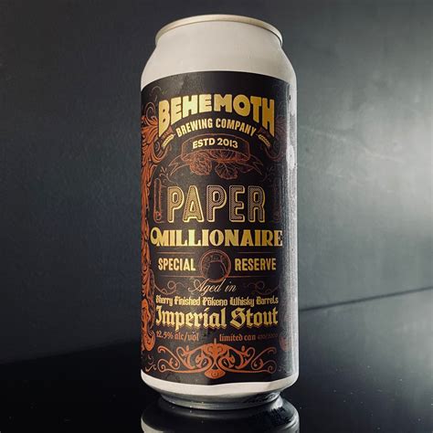 Behemoth Brewing Company Paper Millionaire 440ml My Beer Dealer