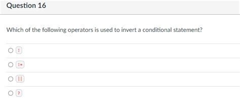 Solved Question Which Of The Following Operators Is Used Chegg