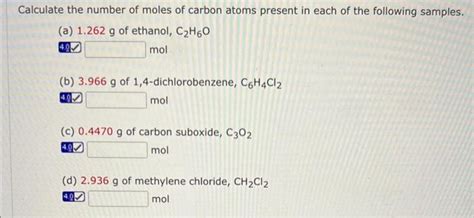 [solved] Calculate The Number Of Moles Of Carbon Atoms Pre