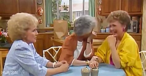 ‘the Golden Girls Scene When The Girls Couldnt Keep It Together