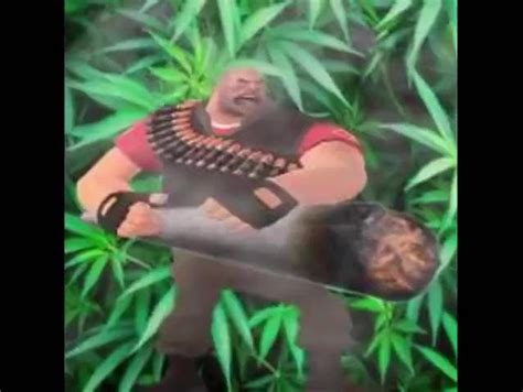 Weed Fortress 2 By JohnCereal986 On DeviantArt