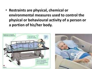 Restraints Nurses Responsibility Pptx