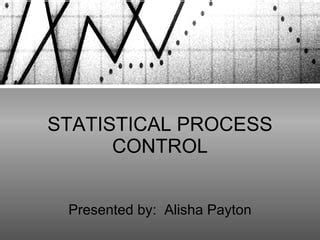 Statistical Process Control PPT