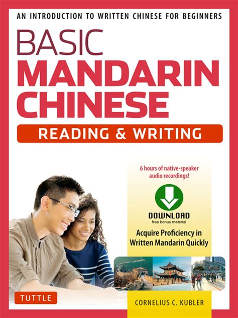 Basic Mandarin Chinese Reading And Writing Textbook Ebook By Cornelius C Kubler Epub