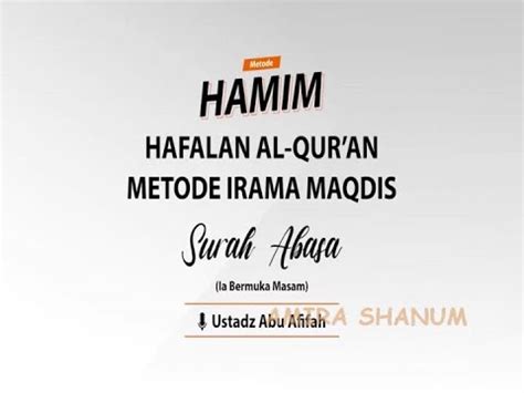 Surah Abasa Ia Bermuka Masam