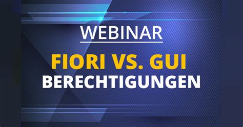 Fiori Vs GUI Berechtigungen RZ10
