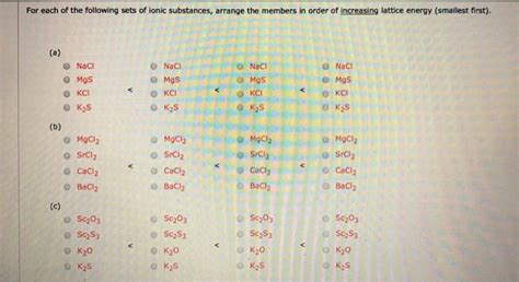 Solved For Each Of The Following Sets Of Ionic Substances