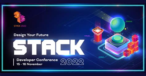 Stack 2022 Learn Whats Trending In Tech From Top Technologists