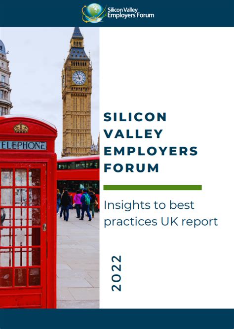 Uk Best Practices And Insights 2022 Silicon Valley Employers Forum