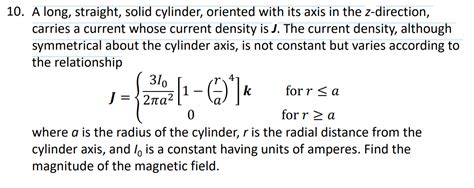 solved a long straight solid cylinder oriented with its