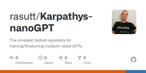 GitHub Rasutt Karpathys NanoGPT The Simplest Fastest Repository For