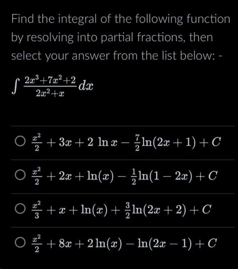 Solved Find The Integral Of The Following Function By Chegg