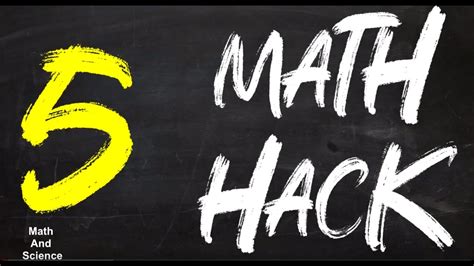 Math Tricks And Hacks For Fast Calculations Youtube