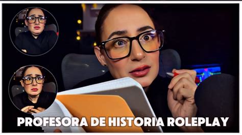 Asmr Roleplay Profesora 👩‍🏫 Youtube