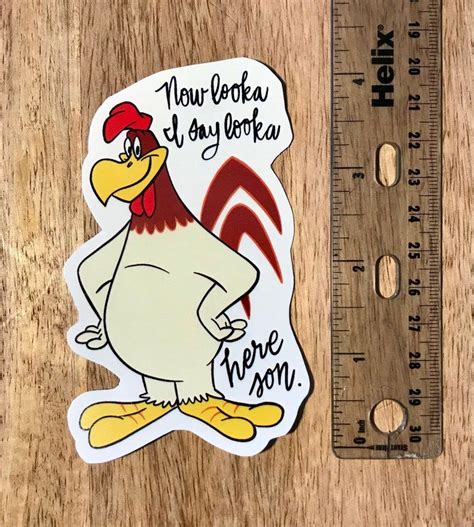 Foghorn Leghorn Looka Here Son S Cartoon Saturday Mornings Sticker Decal Fun Locker Laptop