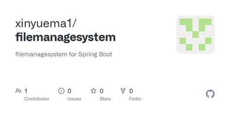 Github Xinyuema1filemanagesystem Filemanagesystem For Spring Boot