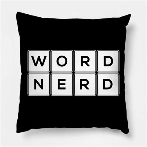 Word Nerd Motive For A Number Puzzle Nerd Pillow Word Nerd In 2022 Word Nerd Pillows