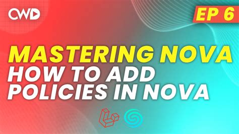 How To Use Policies In Laravel Nova Policy Laravel Tutorial Laravel