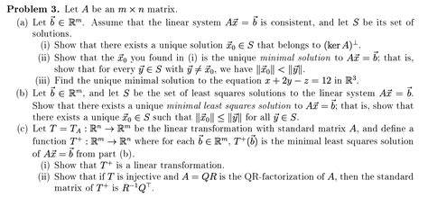Solved Problem Let A Be An M X N Matrix A Let E RM Chegg