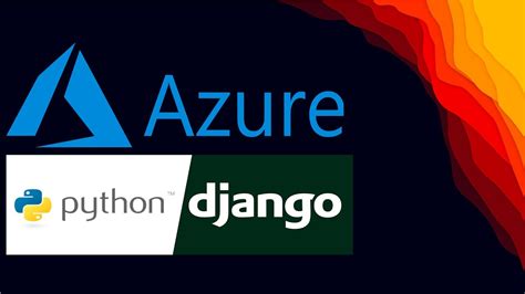 Web App Django En Azure SIN Gastar Un Dolar Tutorial Completo YouTube