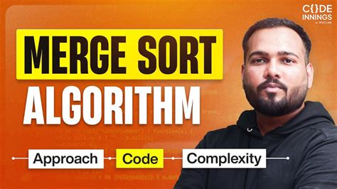 Merge Sort Algorithm Tutorial What It Is How It Works And Full